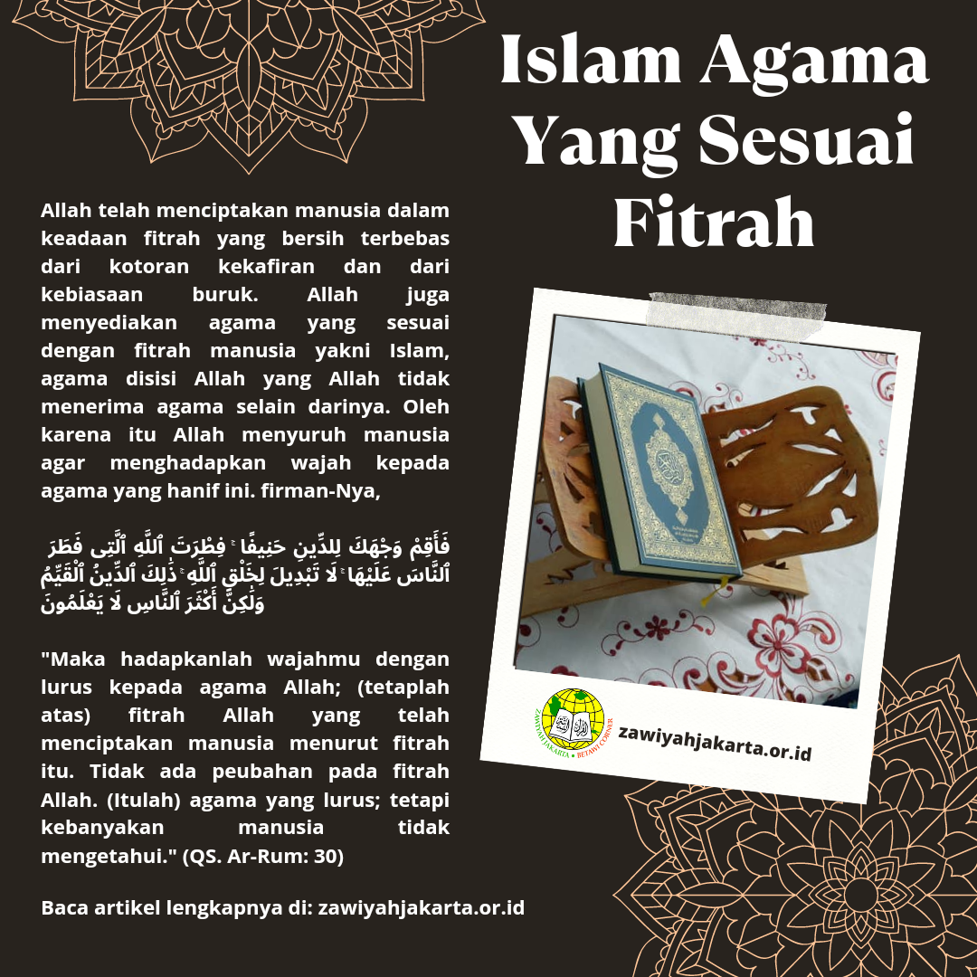 Islam: Agama Yang Sesuai Fitrah - Ma'had Aly Zawiyah Jakarta