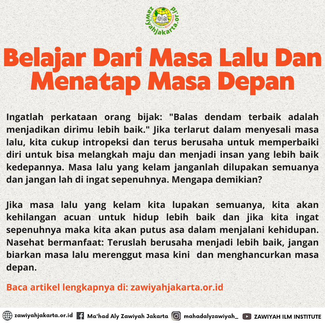 Belajar dari Masa Lalu dan Menatap Masa Depan - Ma'had Aly Zawiyah Jakarta